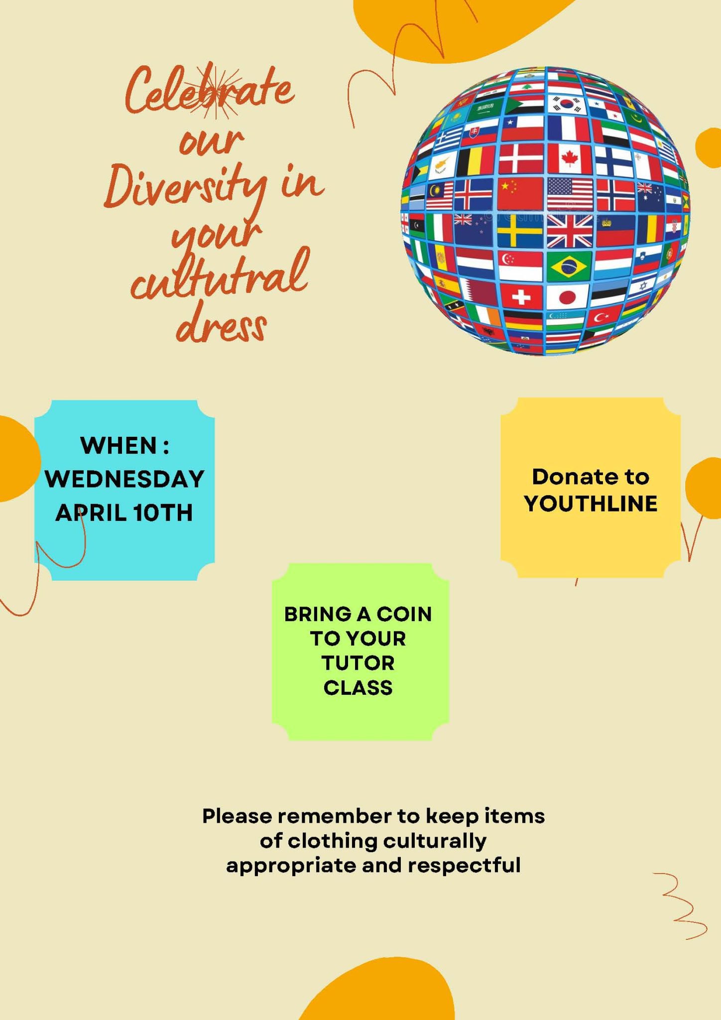 Celebrate our DIVERSITY in your cultural dress - James Cook High School